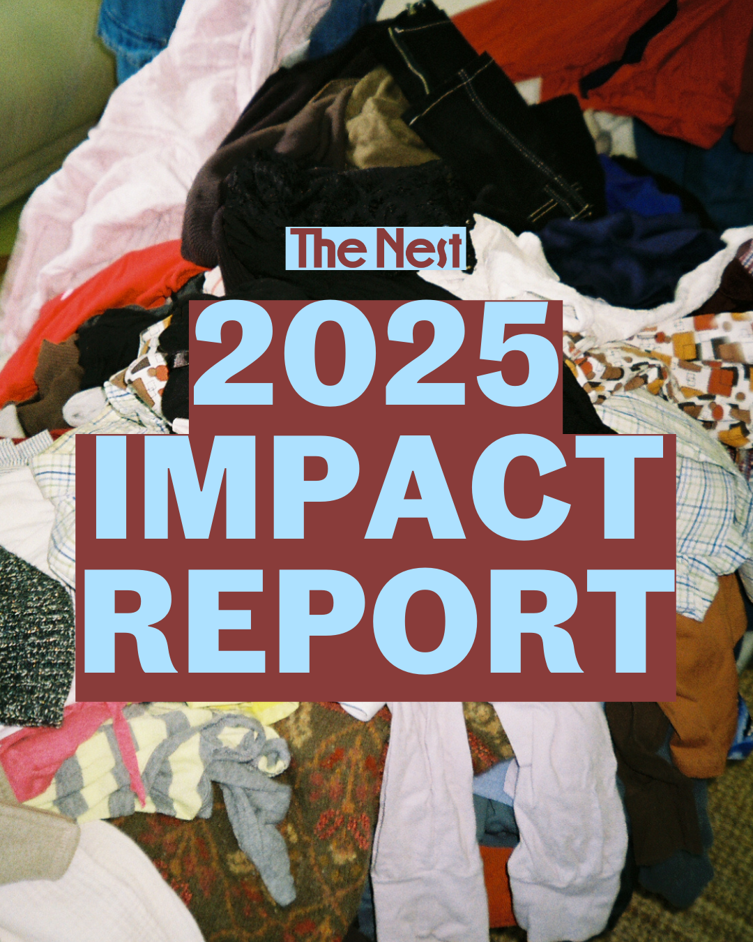 THE NEST'S 2025 IMPACT REPORT – The Nest